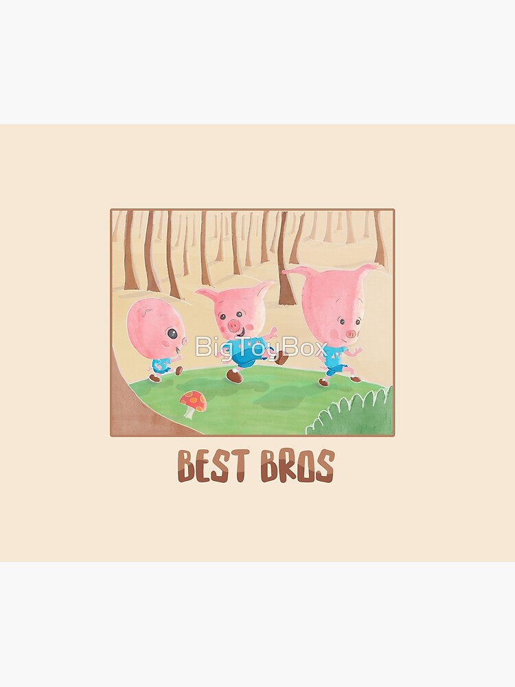 "The Three Little Pigs - Best Bros" Art Print by BigToyBox | Redbubble