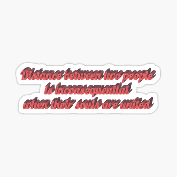 "Long Distance Relationship LDR Quotes" Sticker for Sale by ...