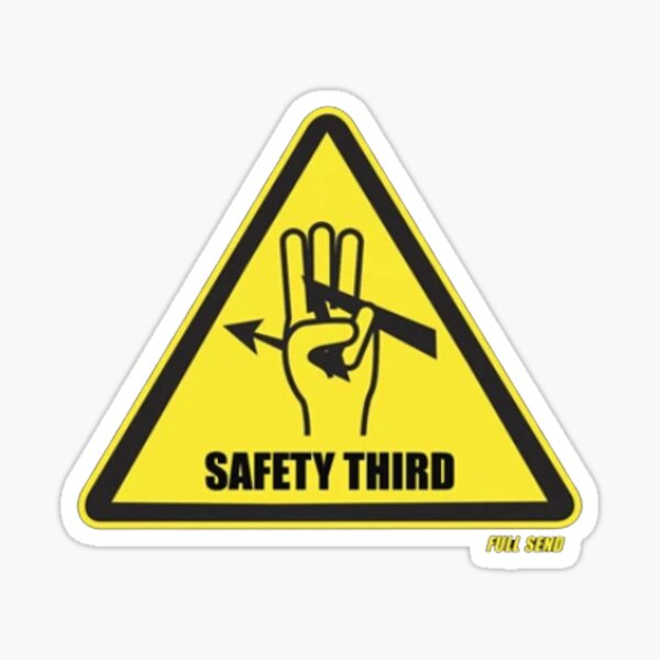 Safety Third Stickers | Redbubble