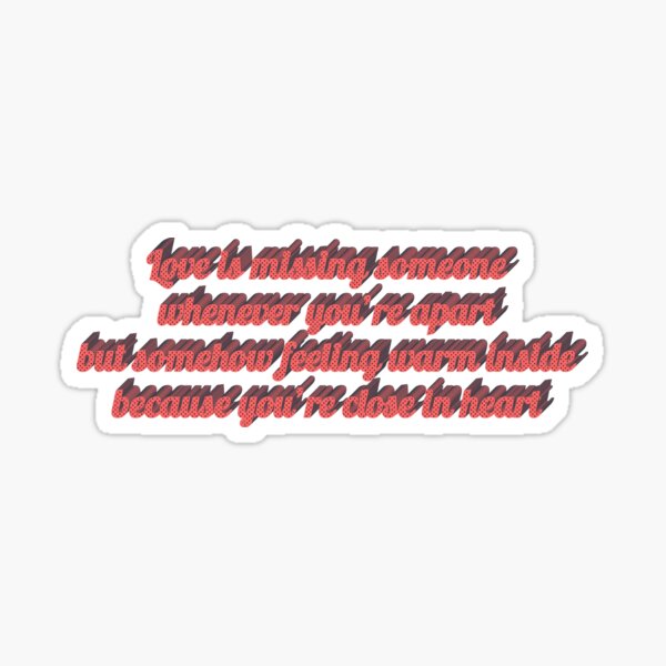 "Long Distance Relationship LDR Quotes" Sticker by artworkbyrihen ...