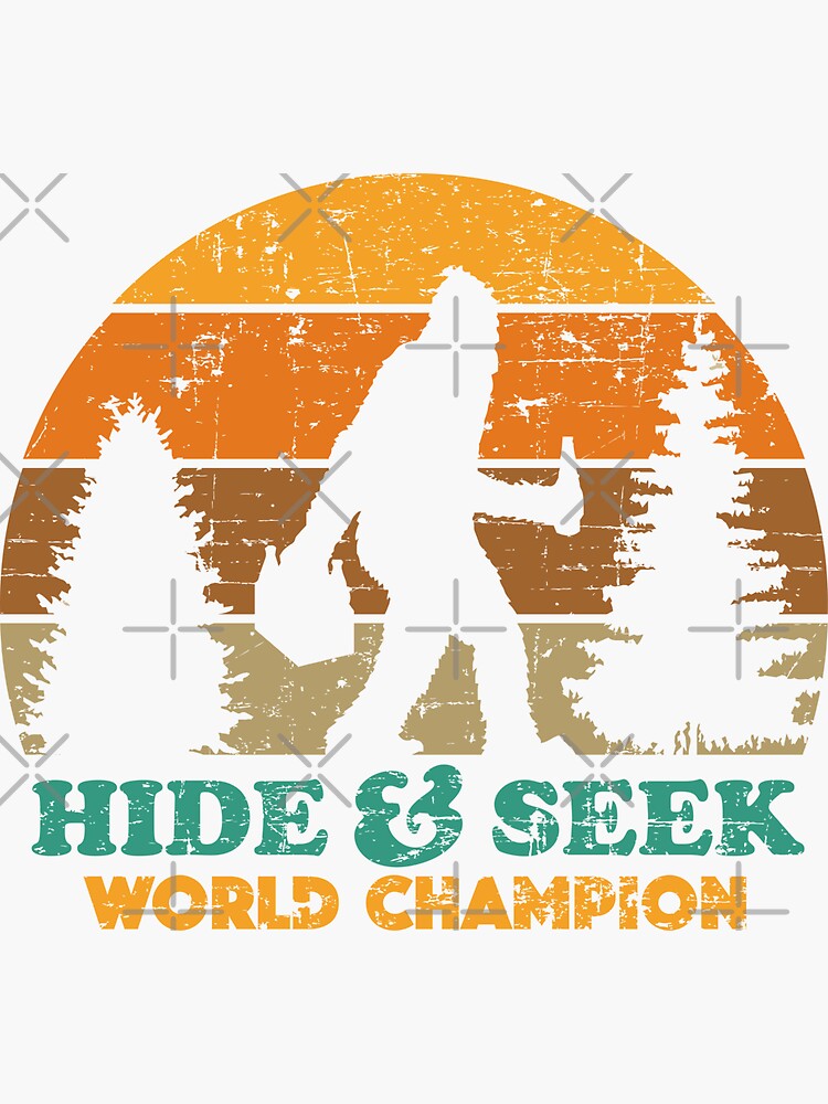 "Bigfoot Hide And Seek World Champion" Sticker for Sale by TheFlying6 ...