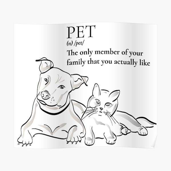 "Definition of Pets" Poster for Sale by Elfyau | Redbubble