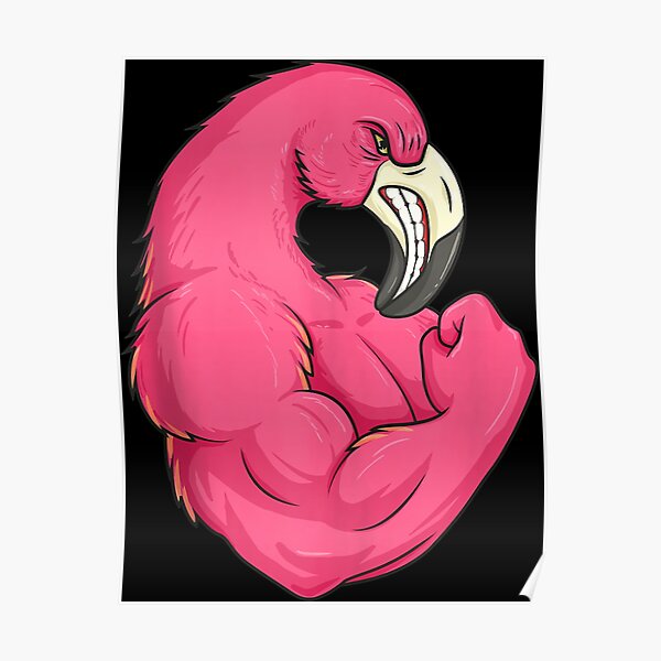 "Funny Flamingo Weightlifting Bodybuilder Muscle Fitness " Poster for ...