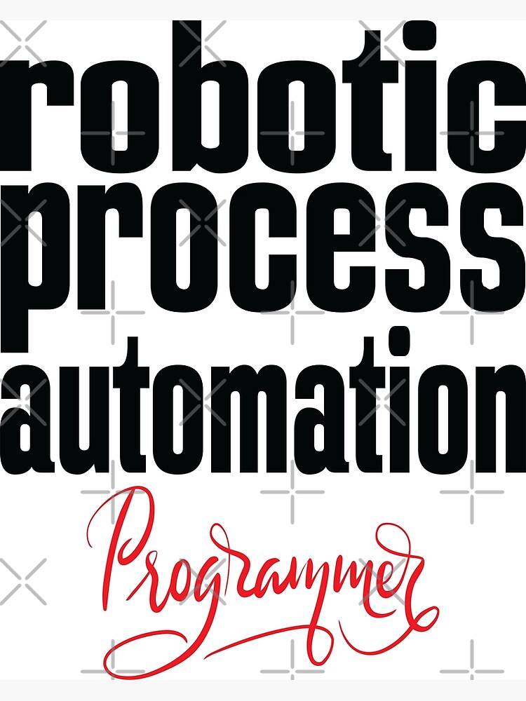 Robotic Process Automation Programmer Business Process Automation ...