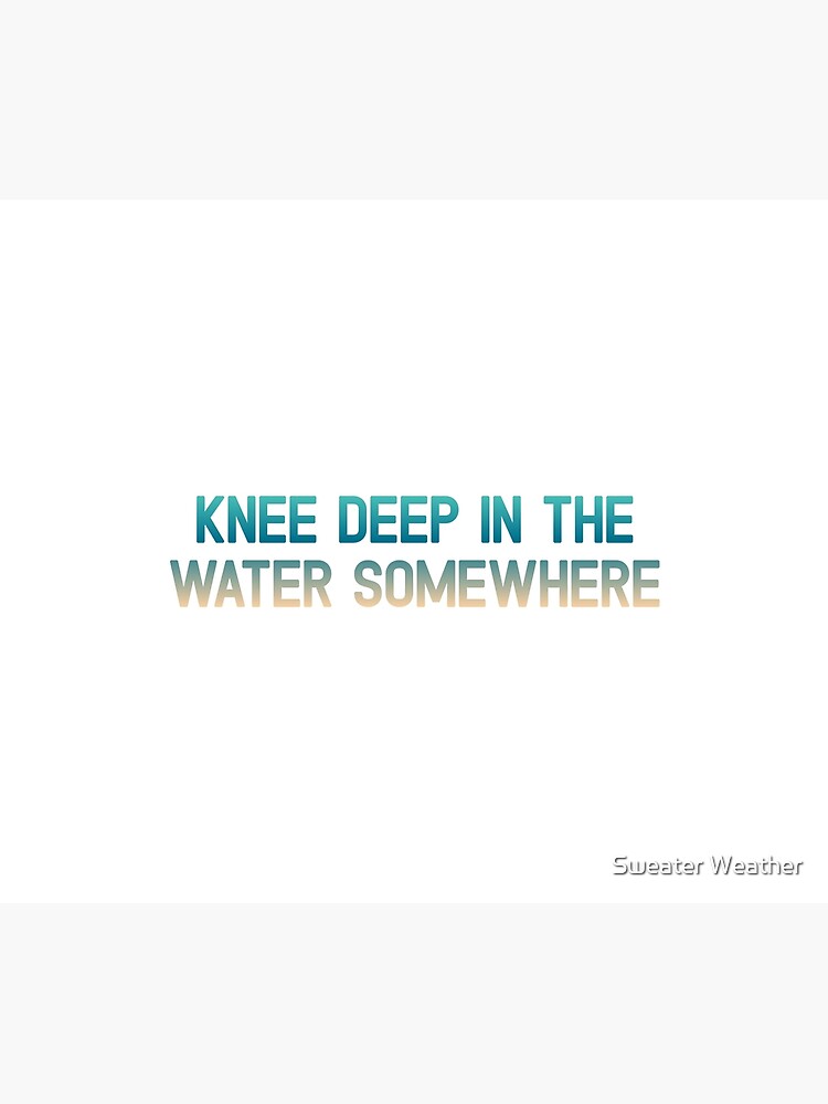 "Knee Deep in the Water Somewhere" Tapestry for Sale by AnassHTM ...