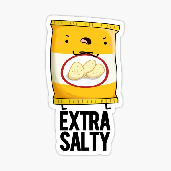 "Extra Salty Food Pun" Sticker by punnybone | Redbubble