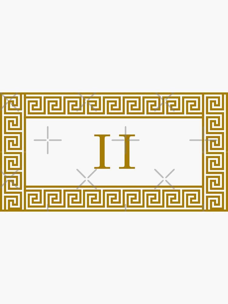 "Roman Numeral II with Golden Greek Meander Pattern Number 2 " Sticker ...