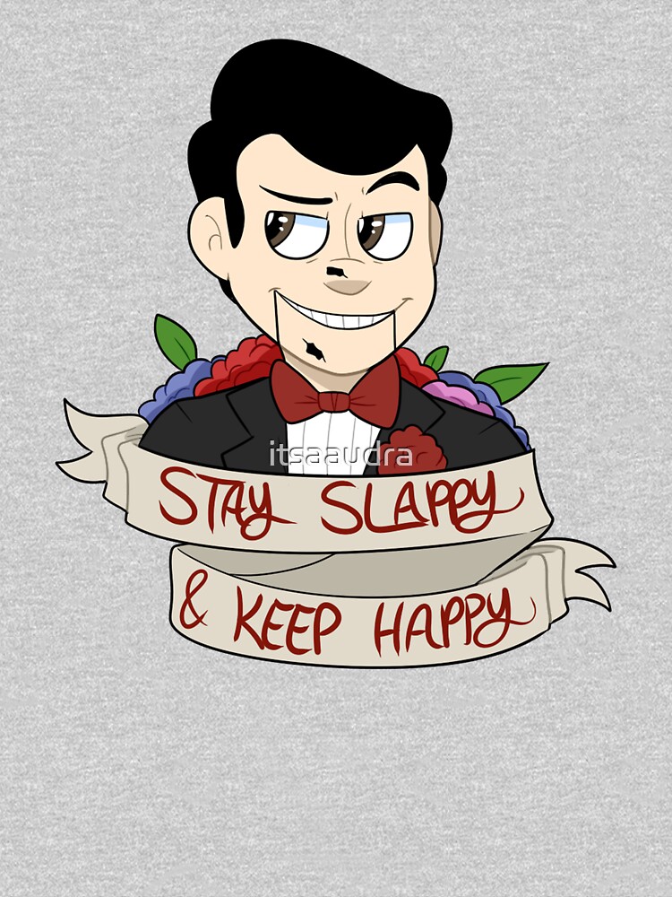 "Stay Slappy" T-shirt for Sale by itsaaudra | Redbubble | slappy t ...