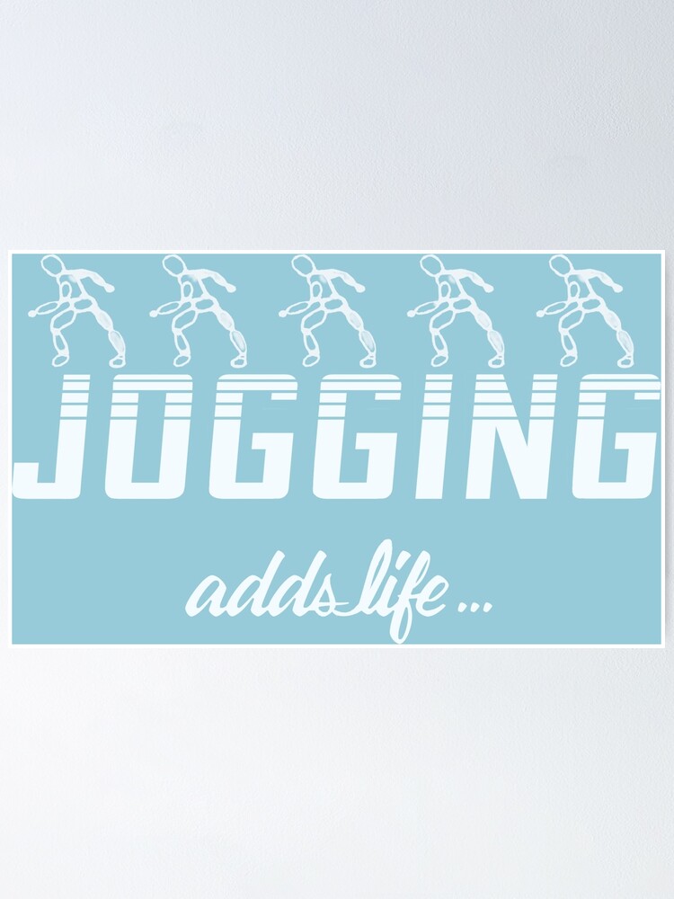 "Jogging Adds Life - Vintage" Poster for Sale by Radrake | Redbubble