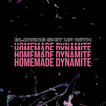 "lorde - homemade dynamite" Poster by feli18 | Redbubble