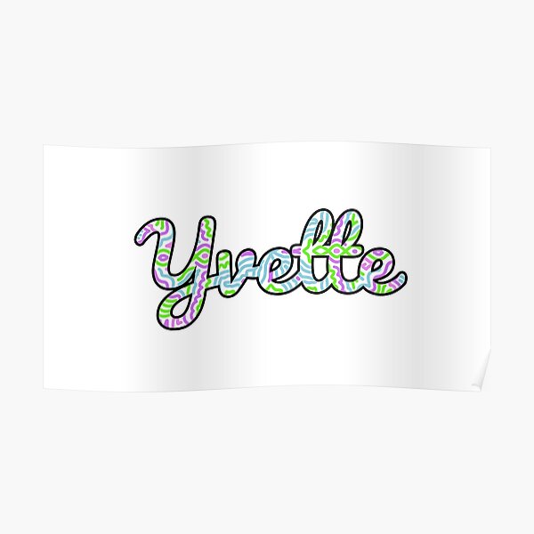 "Yvette Handwritten Name" Poster for Sale by inknames | Redbubble