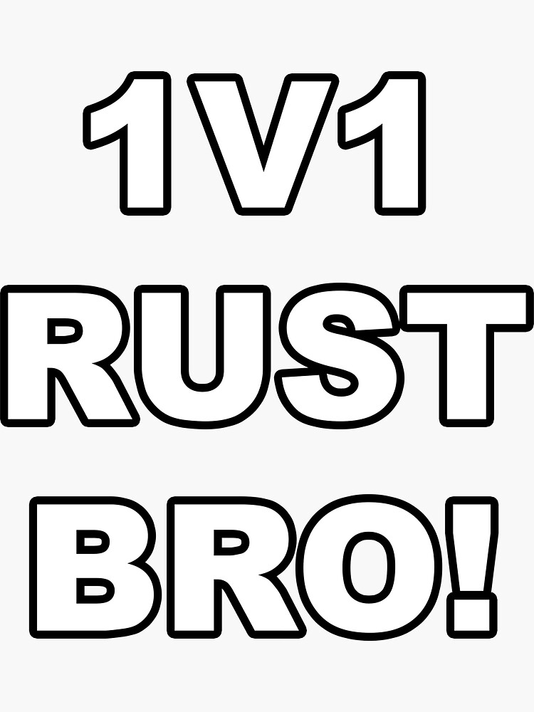 "CALL OF DUTY RUST 1V1 BRO! classic throwback " Sticker for Sale by ...