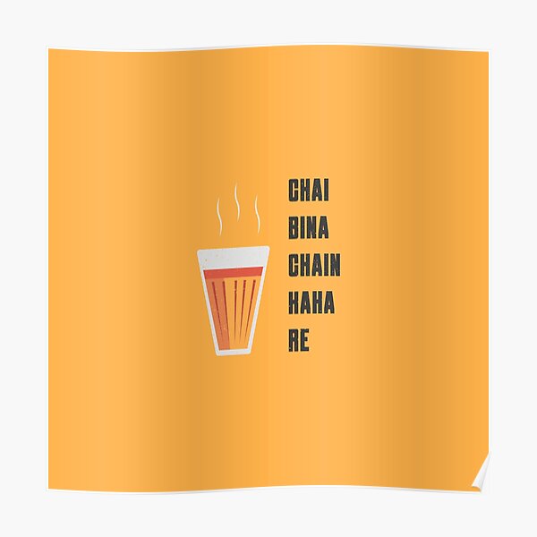 "Chai Hindi Quote" Poster by artworkbyrihen | Redbubble