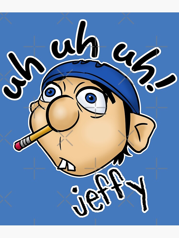 "Jeffy Uh Uh Uh! - SML Funny Art" Art Print for Sale by Customos ...