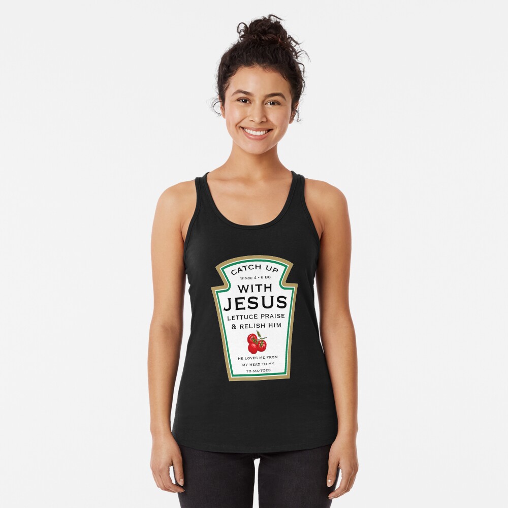 "Catch Up With Jesus - Lettuce Praise Him - Jesus Gifts - Jesus Shirts ...