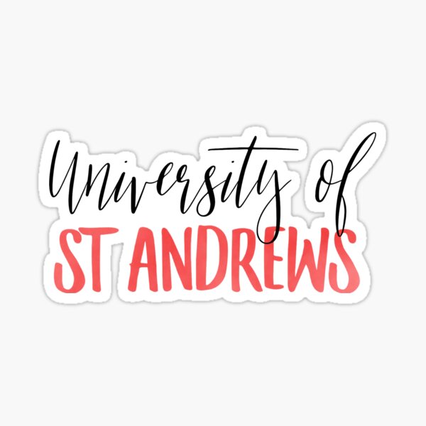 University Of St Andrews Stickers | Redbubble