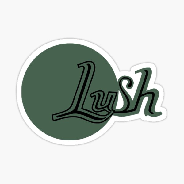 "Lush" Sticker by Dawson-Designs | Redbubble