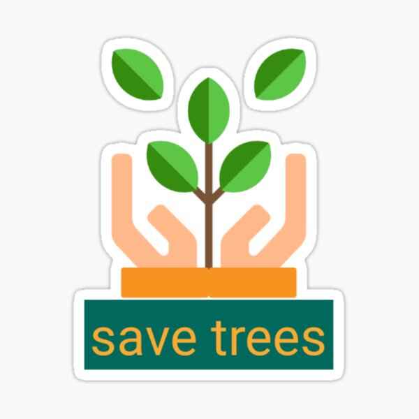 "save trees logo" Sticker for Sale by MYDESING | Redbubble