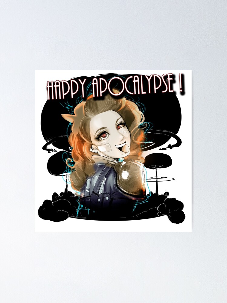 " HAPPY APOCALYPSE 1 " Poster by makuzoku | Redbubble