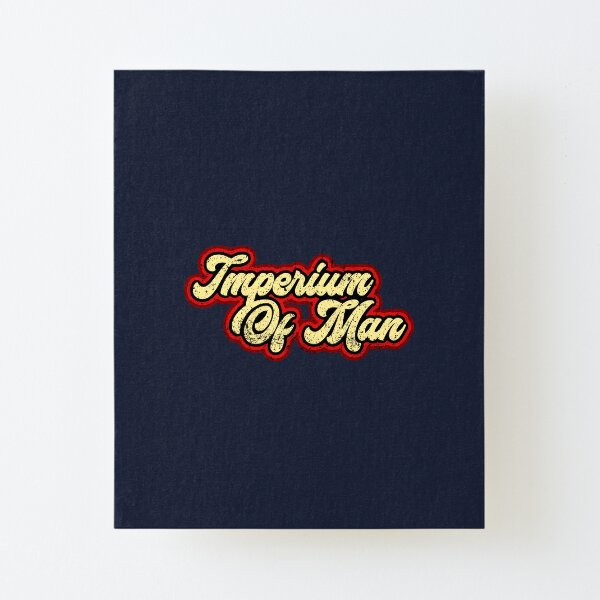 Imperium Of Man Wall Art | Redbubble
