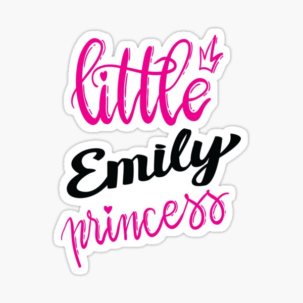"Emily Little Emily Princess" Sticker for Sale by ProjectX23 | Redbubble