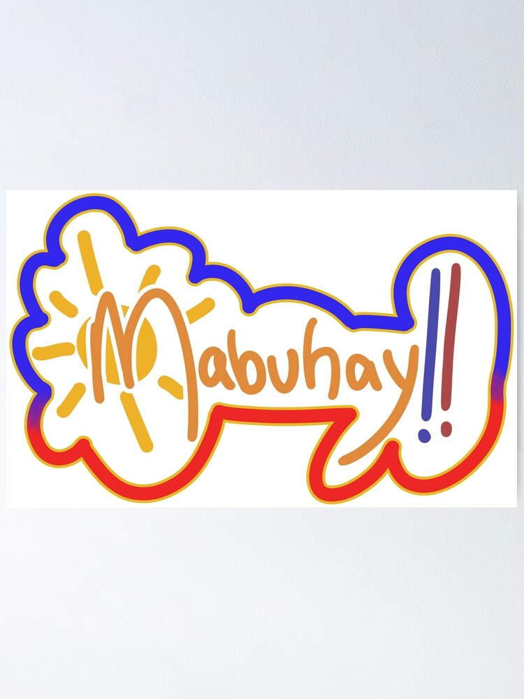 "Mabuhay!! Philippine Sticker" Poster by sprinkklz | Redbubble