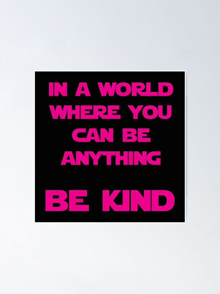 "BE KIND (Purple)" Poster for Sale by DafyddEm | Redbubble