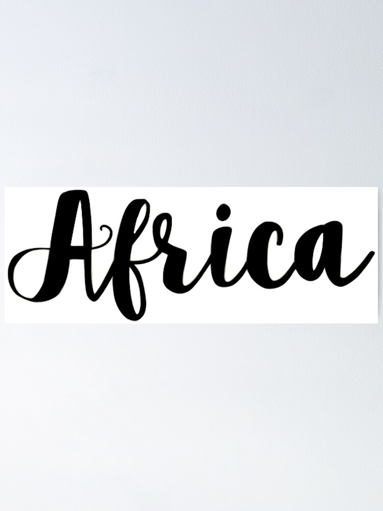 "Africa lettering" Poster by dreamtravel | Redbubble