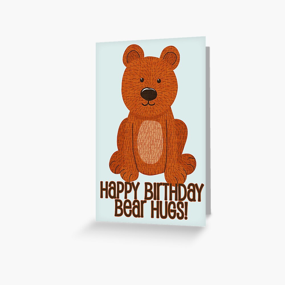 "Happy Birthday Bear Hugs! | Cute Card for Children by Cherie's Art(c ...