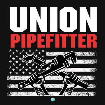 "Union Pipefitter Pipe Fitter Pipe-Fitter Gift" Sticker for Sale by ...