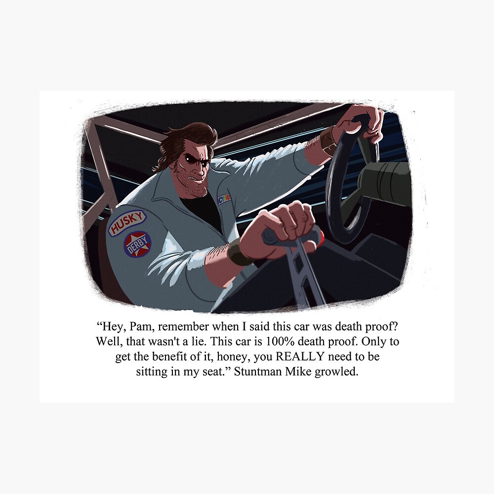 Stuntman Mike Quotes