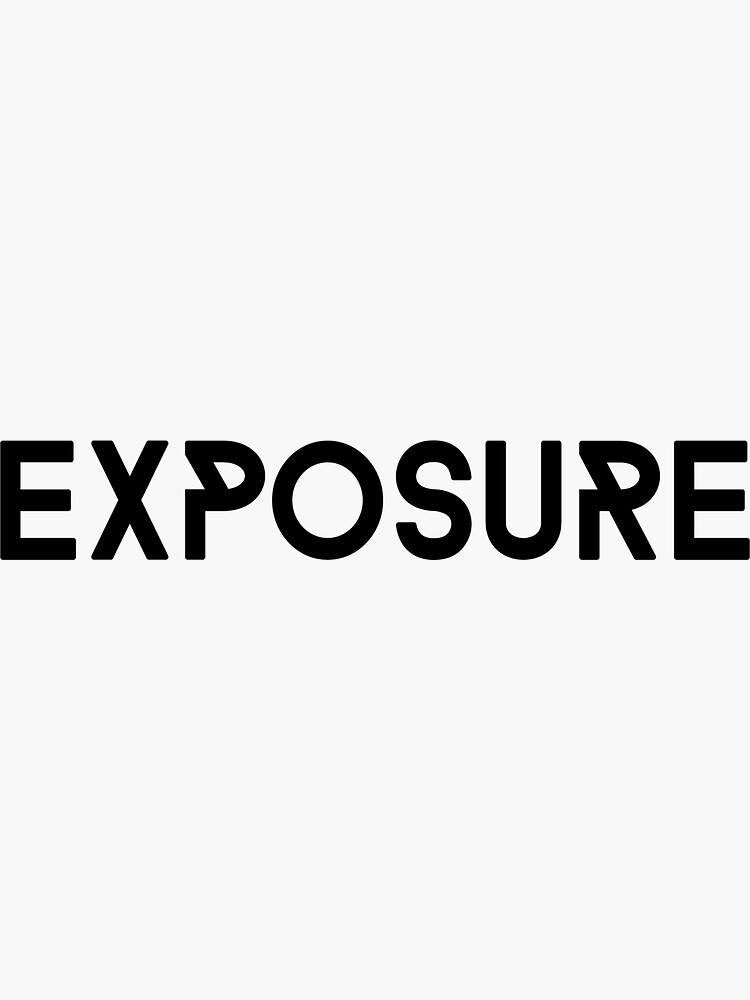 "EXPOSURE | Short Film [2020]" Sticker for Sale by BHurley98 | Redbubble