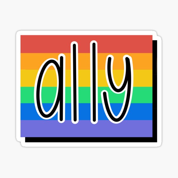 "LGBTQ - Ally" Sticker for Sale by Sassiderp | Redbubble