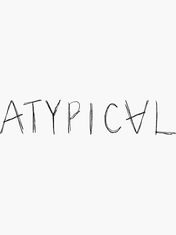 "Atypical Drawn Logo " Sticker for Sale by ShipperDesigns | Redbubble