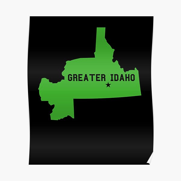 "Greater Idaho 2020 Map , Move Oregon's Border for a Greater Idaho ...