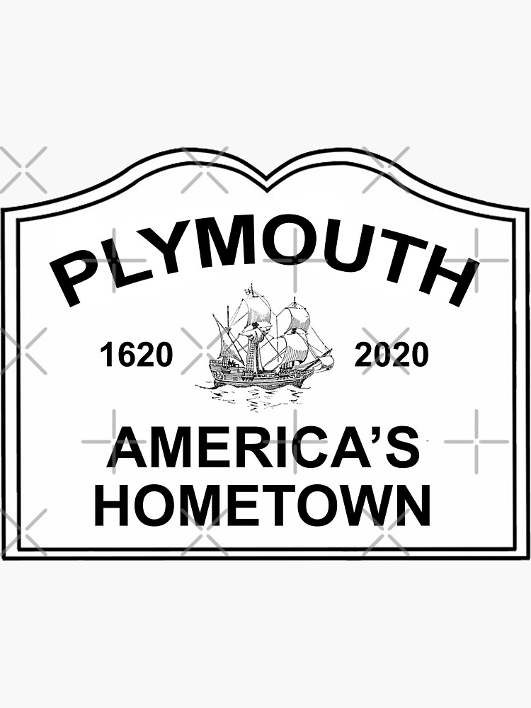 "Plymouth MA 400 th Anniversary 1620 - 2020" Sticker for Sale by ...