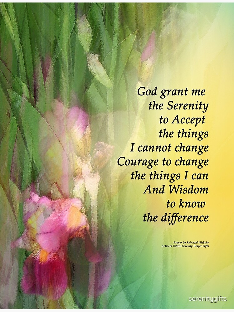 "Serenity Prayer Pink and Red Irises" Poster by serenitygifts | Redbubble