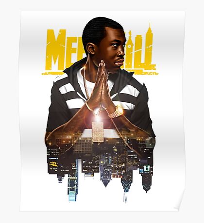 Meek Mill: Posters | Redbubble