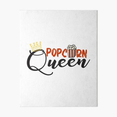 "Popcorn queen funny popcorn movie theater family movie night" Art ...
