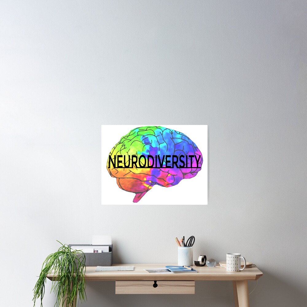 "Neurodiversity brain" Poster by TheBoyTeacher | Redbubble