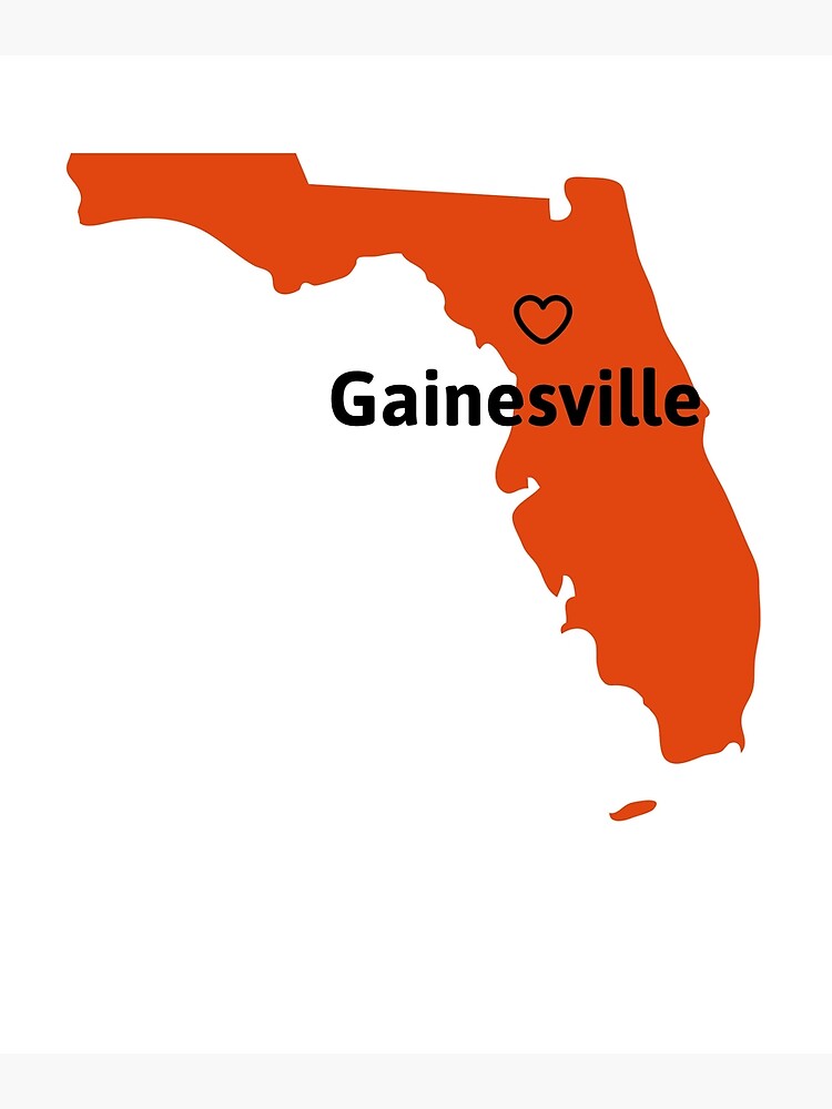 "Gainesville Love Design with the Florida State Outline" Art Print for ...