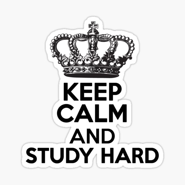 Keep Calm And Study Gifts & Merchandise | Redbubble