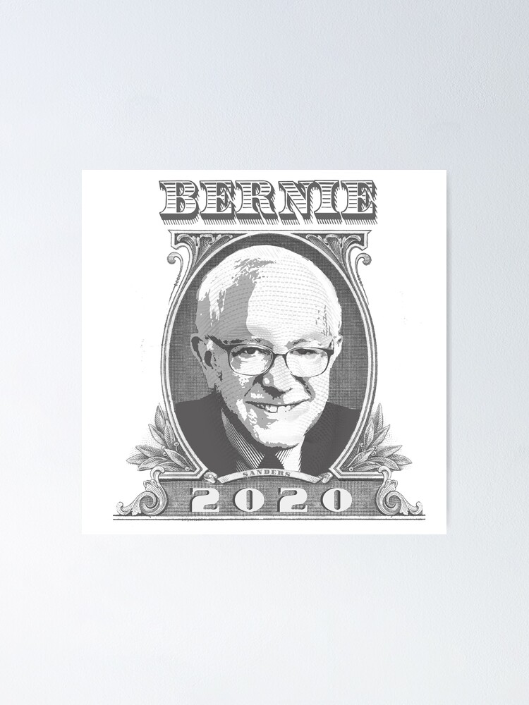Póster «BERNIE 2020 billete de un dólar» de popdesigner | Redbubble