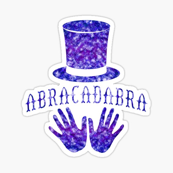 "Abracadabra Hat & Hands Design" Sticker for Sale by Pikmi | Redbubble