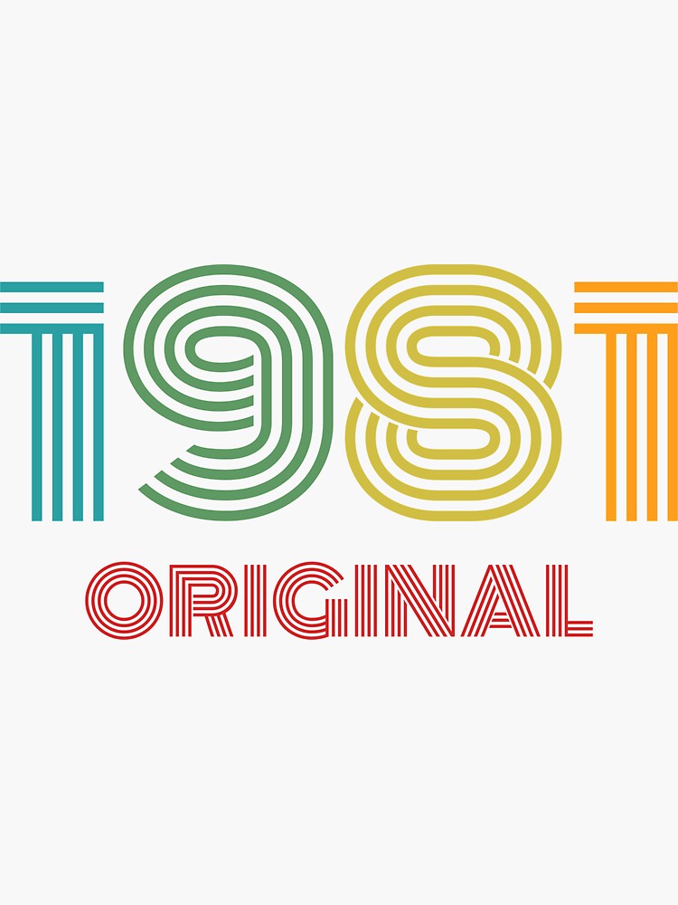 "Original 1981 vintage birthday 80s vintage '81" Sticker for Sale by ...