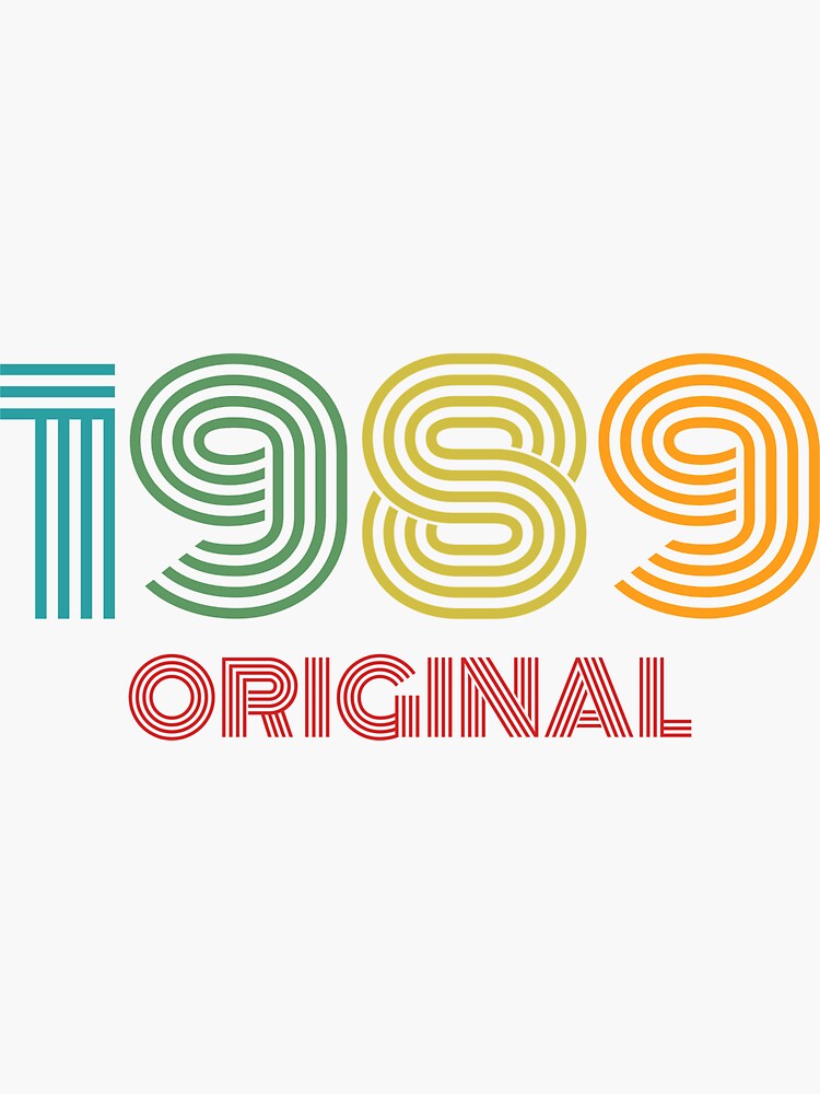 "Original 1989 vintage birthday 80s vintage '89" Sticker by ...