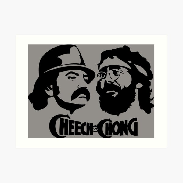 "Cheech & Chong" Art Print for Sale by stlgirlygirl | Redbubble