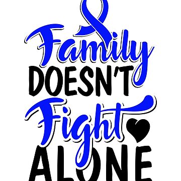 "Colon Cancer Blue Ribbon CRC Awareness Support Family Walk design ...