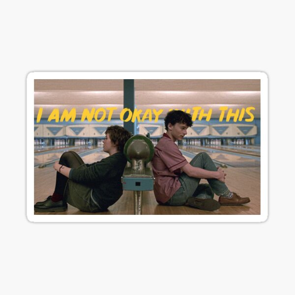 "I Am Not Okay" Sticker for Sale by mistyp72 | Redbubble