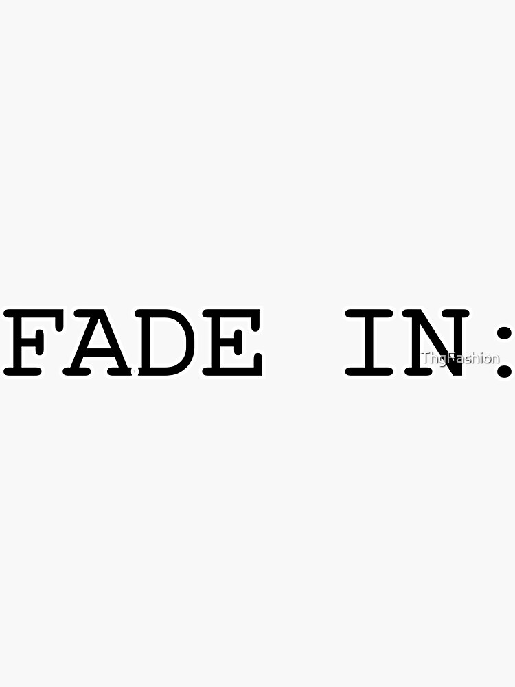 "Fade In" Sticker for Sale by ThgFashion | Redbubble